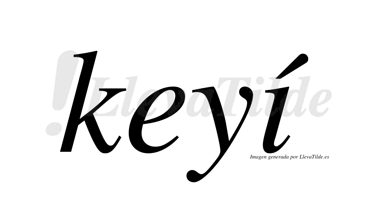 ¿Lleva tilde keyí? | LlevaTilde.es