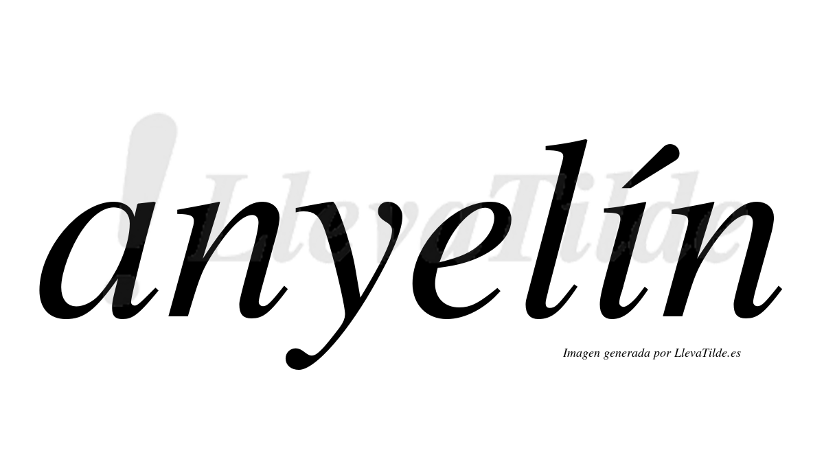 ¿Lleva tilde anyelín? | LlevaTilde.es