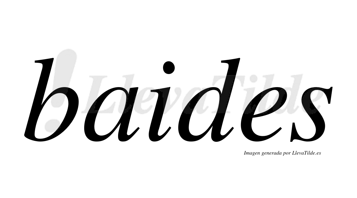 ¿Lleva tilde baides? | LlevaTilde.es