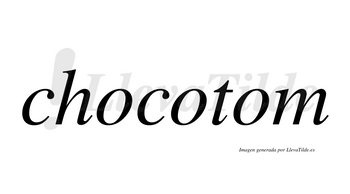 ¿Lleva tilde chocotom? | LlevaTilde.es