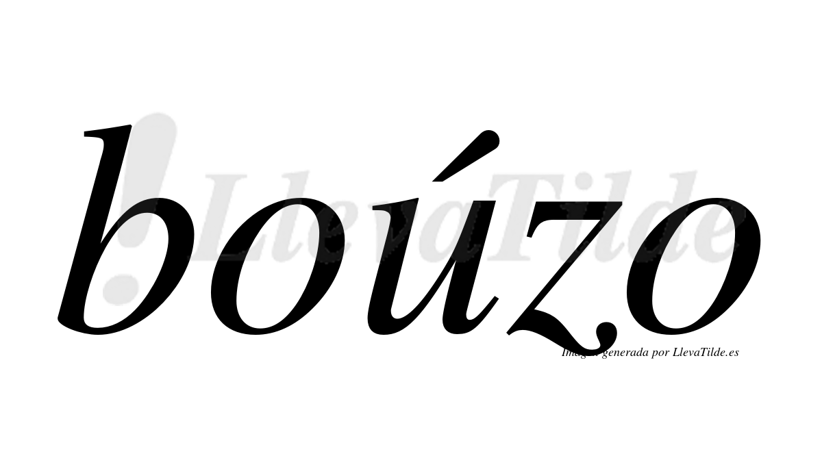 ¿Lleva tilde boúzo? | LlevaTilde.es