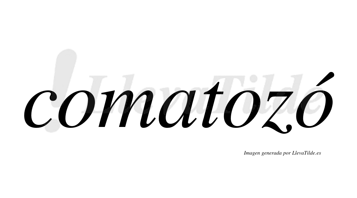 ¿Lleva tilde comatozó? | LlevaTilde.es