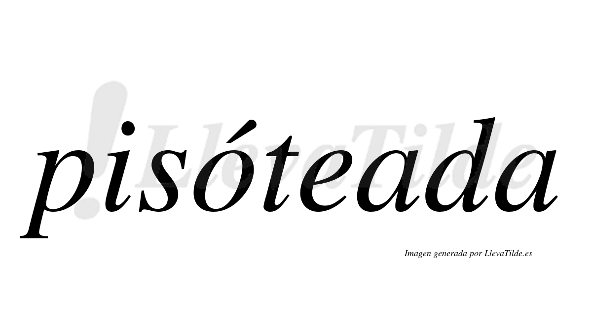 ¿Lleva tilde pisóteada? | LlevaTilde.es