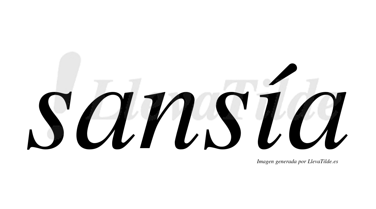 ¿Lleva tilde sansía? | LlevaTilde.es