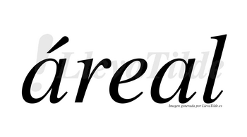¿Lleva tilde áreal? | LlevaTilde.es