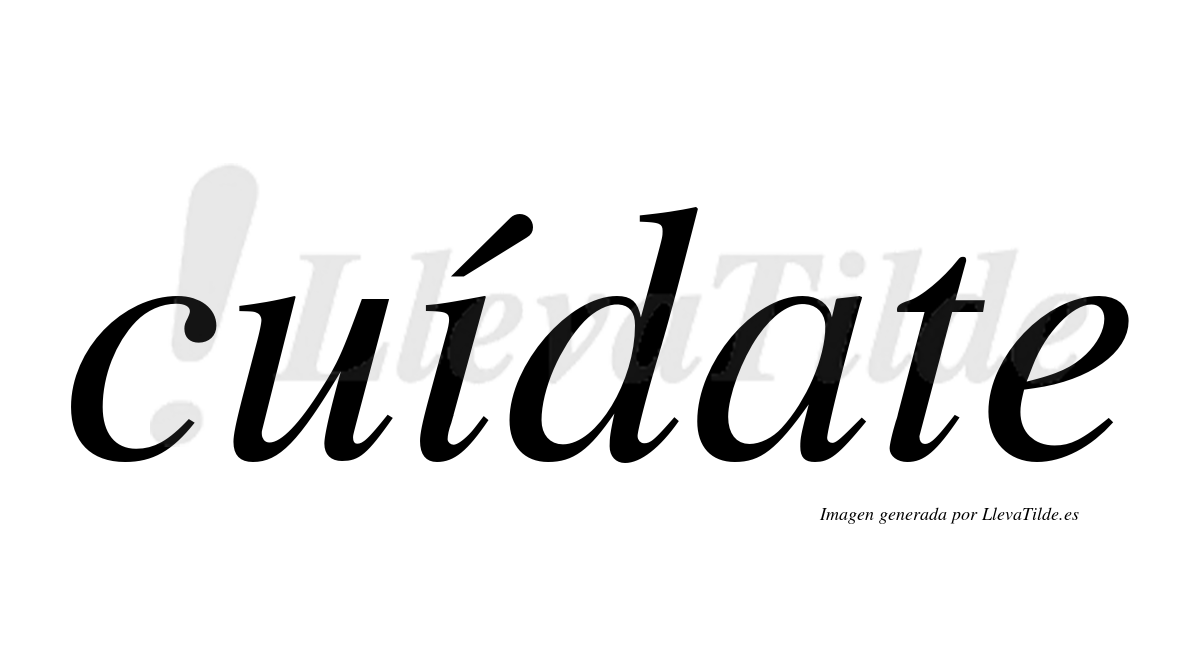 ¿Lleva tilde cuídate? | LlevaTilde.es