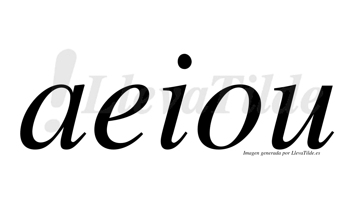 ¿Lleva tilde aeiou? | LlevaTilde.es