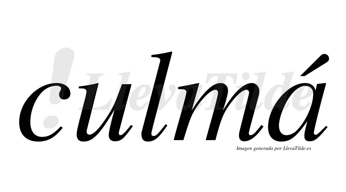 ¿Lleva tilde culmá? | LlevaTilde.es