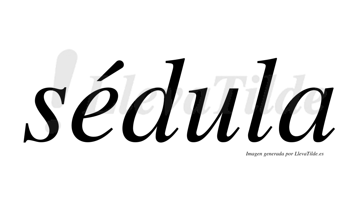 ¿Lleva tilde sédula? | LlevaTilde.es