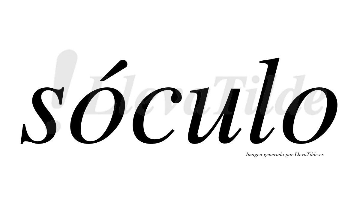 ¿Lleva tilde sóculo? | LlevaTilde.es