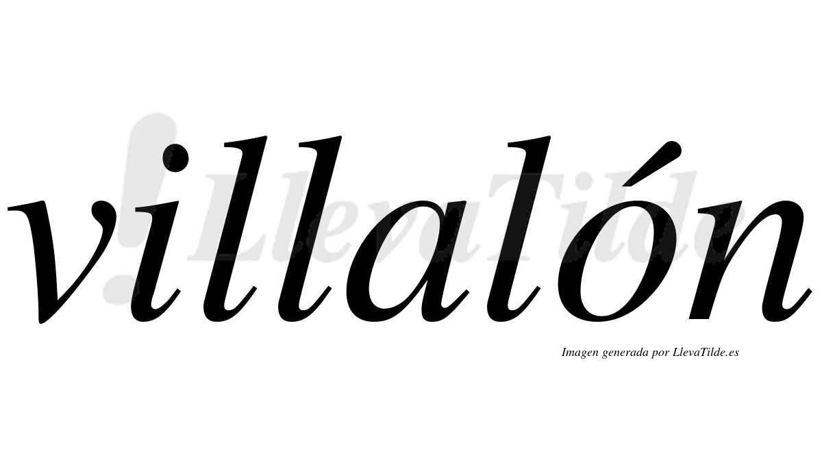 ¿Lleva tilde villalón? | LlevaTilde.es