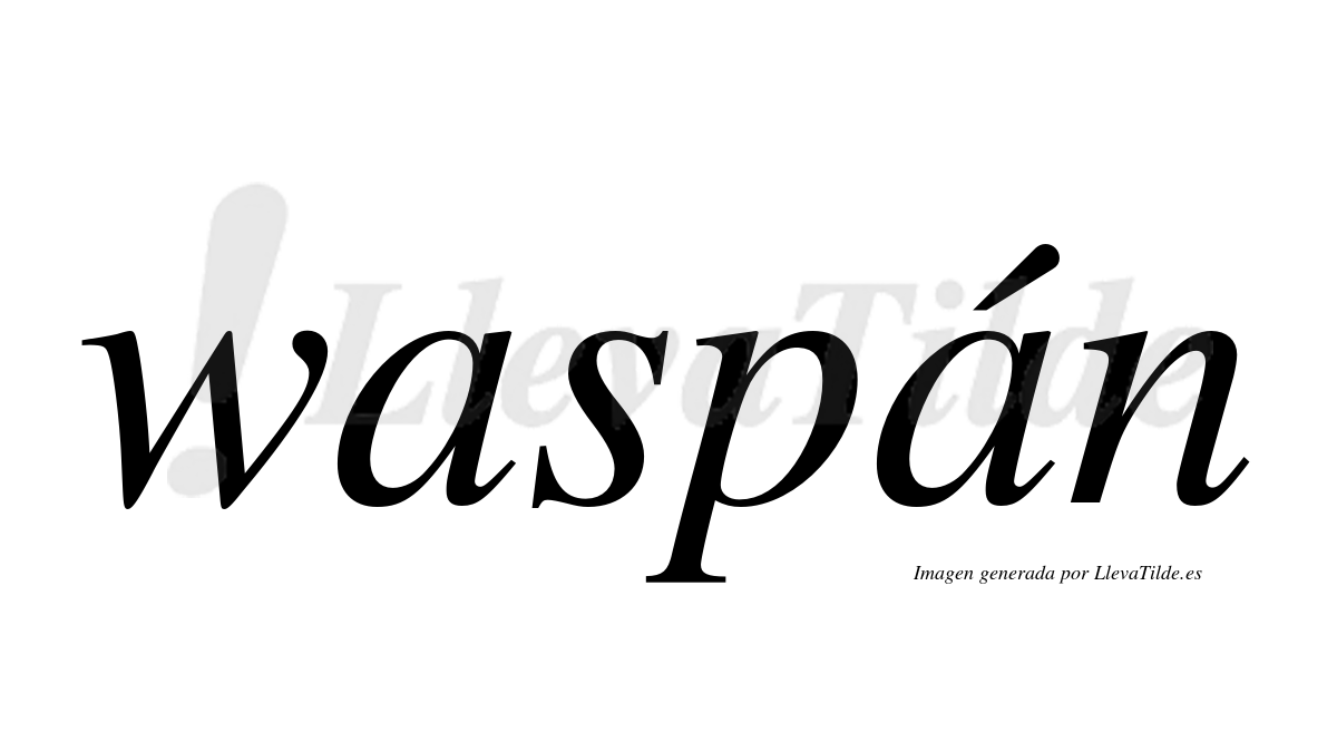 ¿Lleva tilde waspán? | LlevaTilde.es