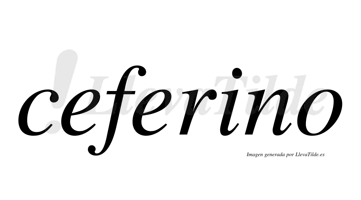 ¿Lleva tilde ceferino? | LlevaTilde.es