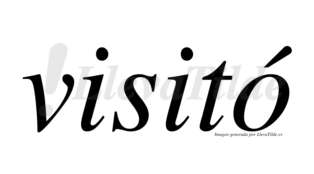 ¿Lleva tilde visitó? | LlevaTilde.es