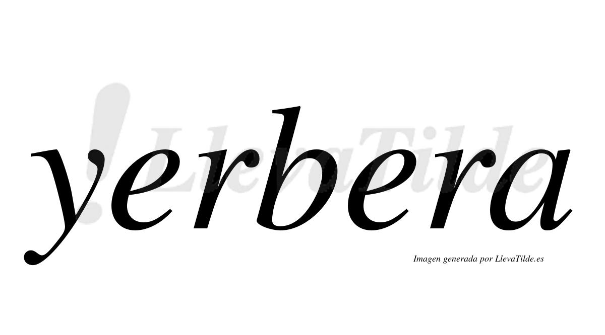 ¿Lleva tilde yerbera? | LlevaTilde.es