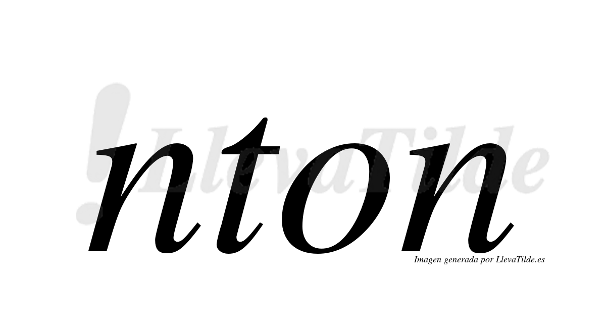 ¿Lleva tilde nton? | LlevaTilde.es