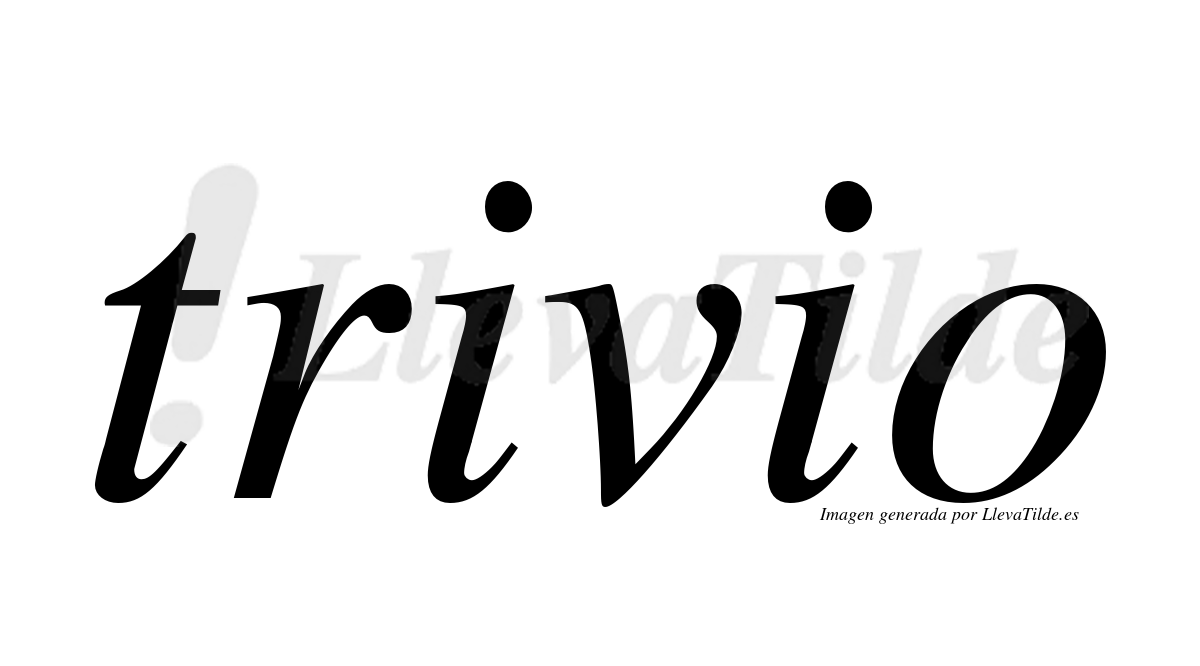 ¿Lleva tilde trivio? | LlevaTilde.es