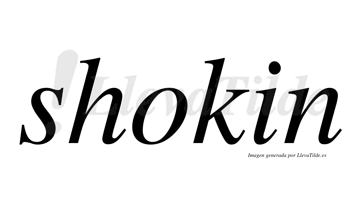 ¿Lleva tilde shokin? | LlevaTilde.es