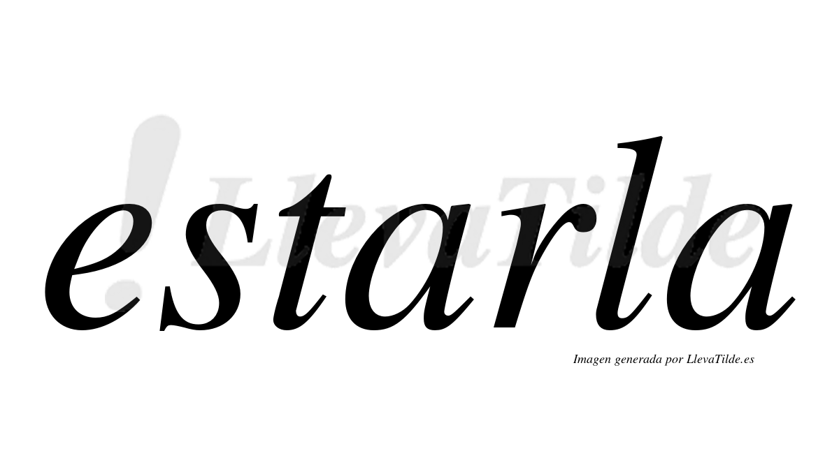 ¿Lleva tilde estarla? | LlevaTilde.es