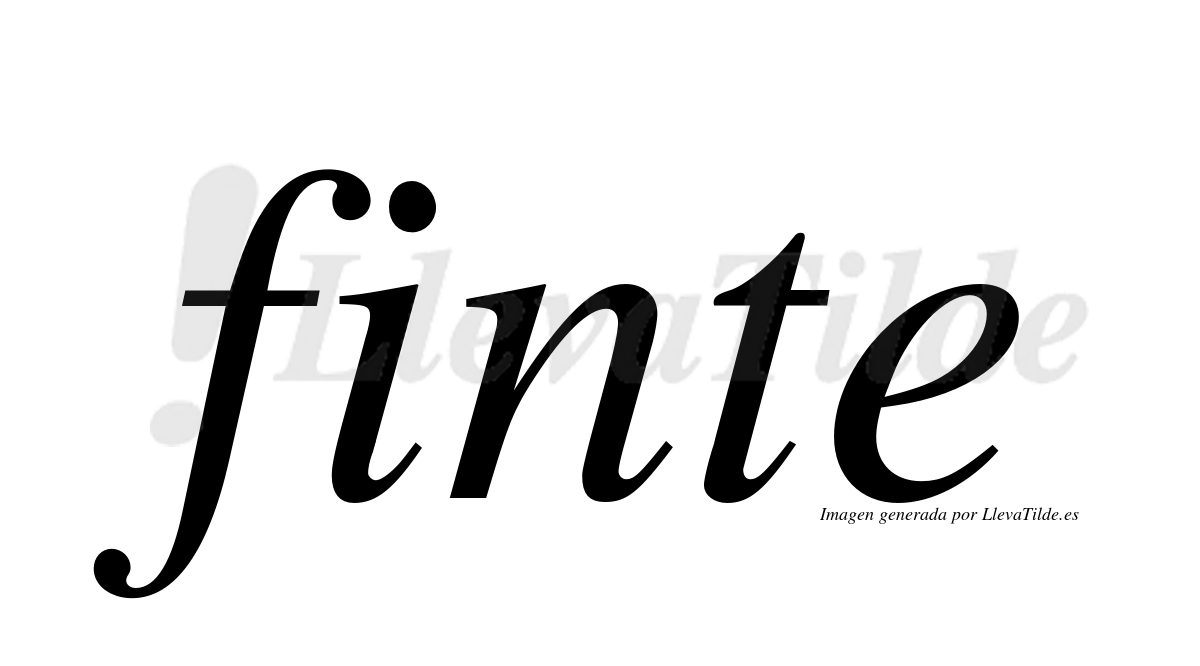 ¿Lleva tilde finte? | LlevaTilde.es