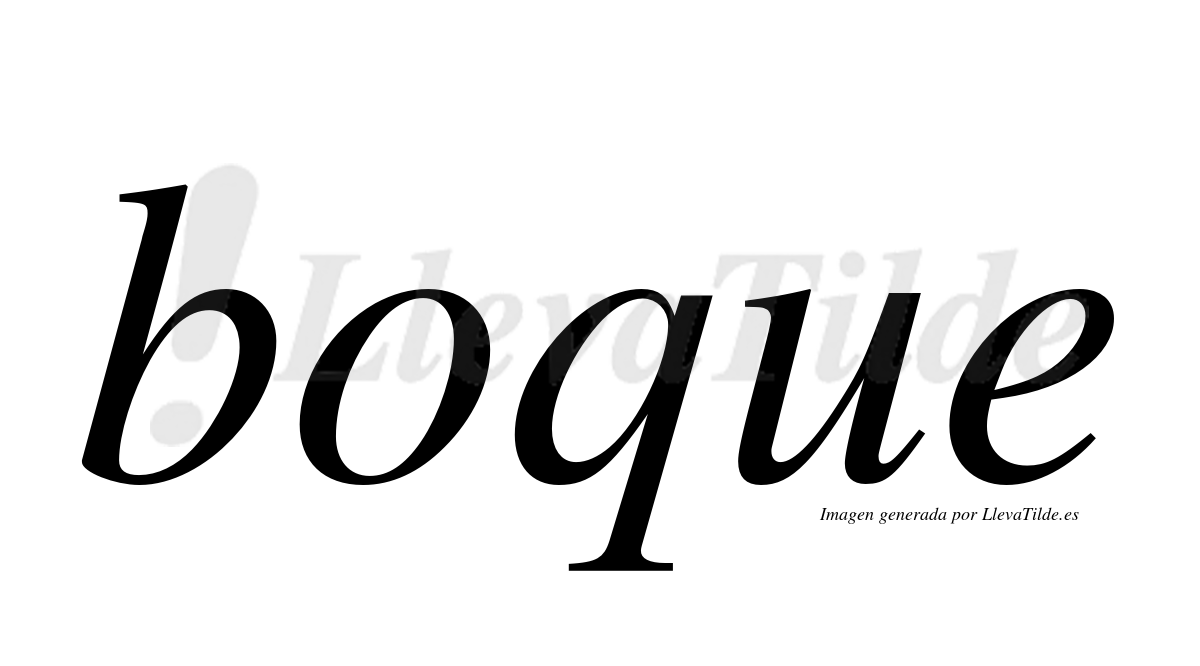 ¿Lleva tilde boque? | LlevaTilde.es