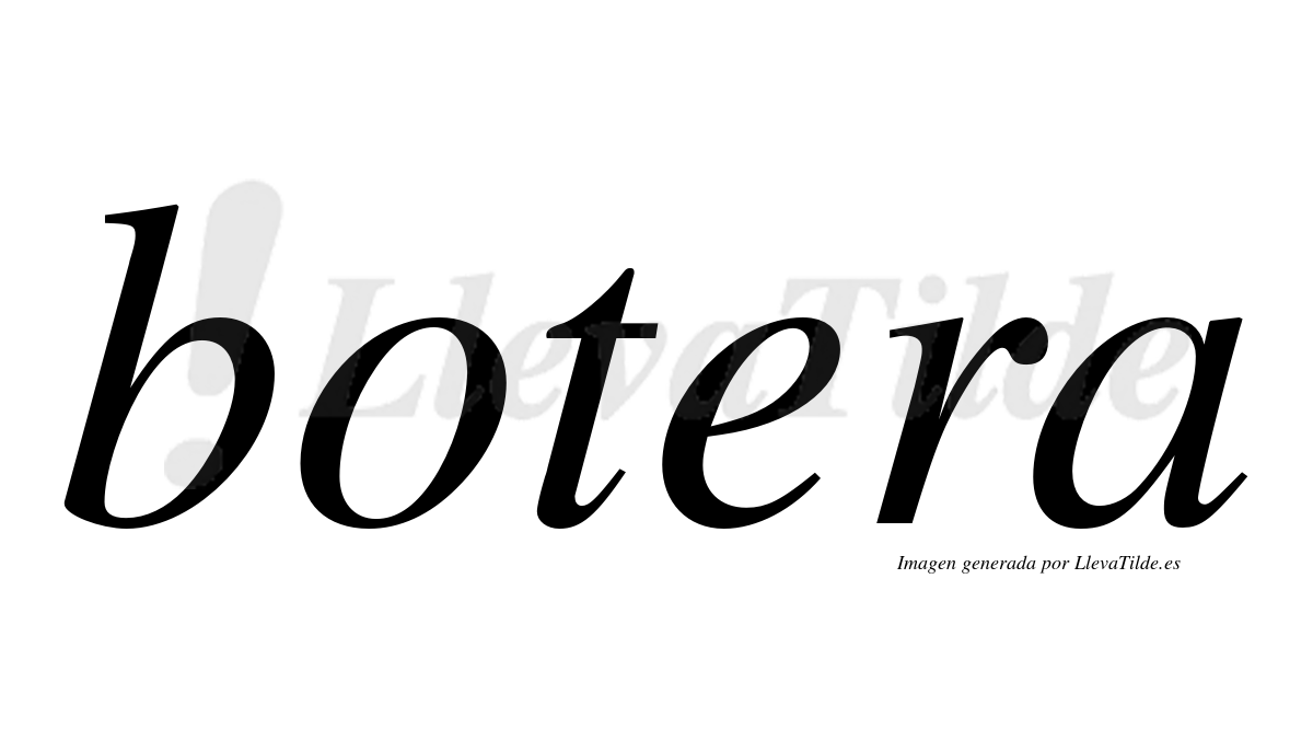 ¿Lleva tilde botera? | LlevaTilde.es