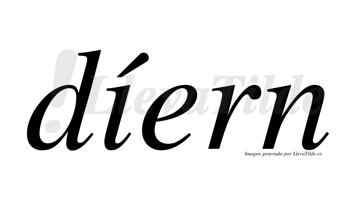 ¿Lleva tilde díern? | LlevaTilde.es