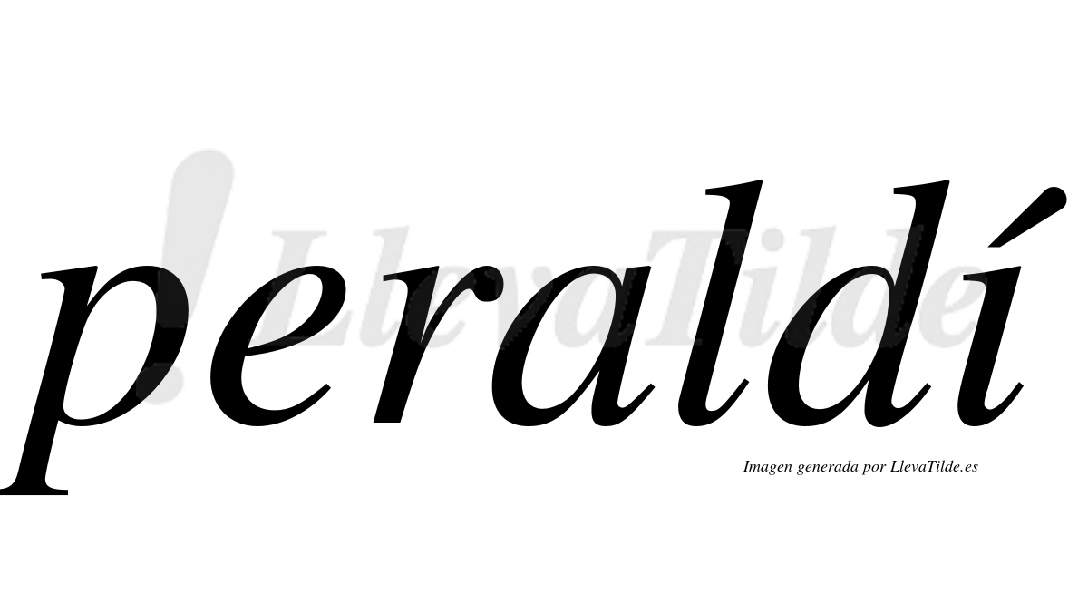 ¿Lleva tilde peraldí? | LlevaTilde.es