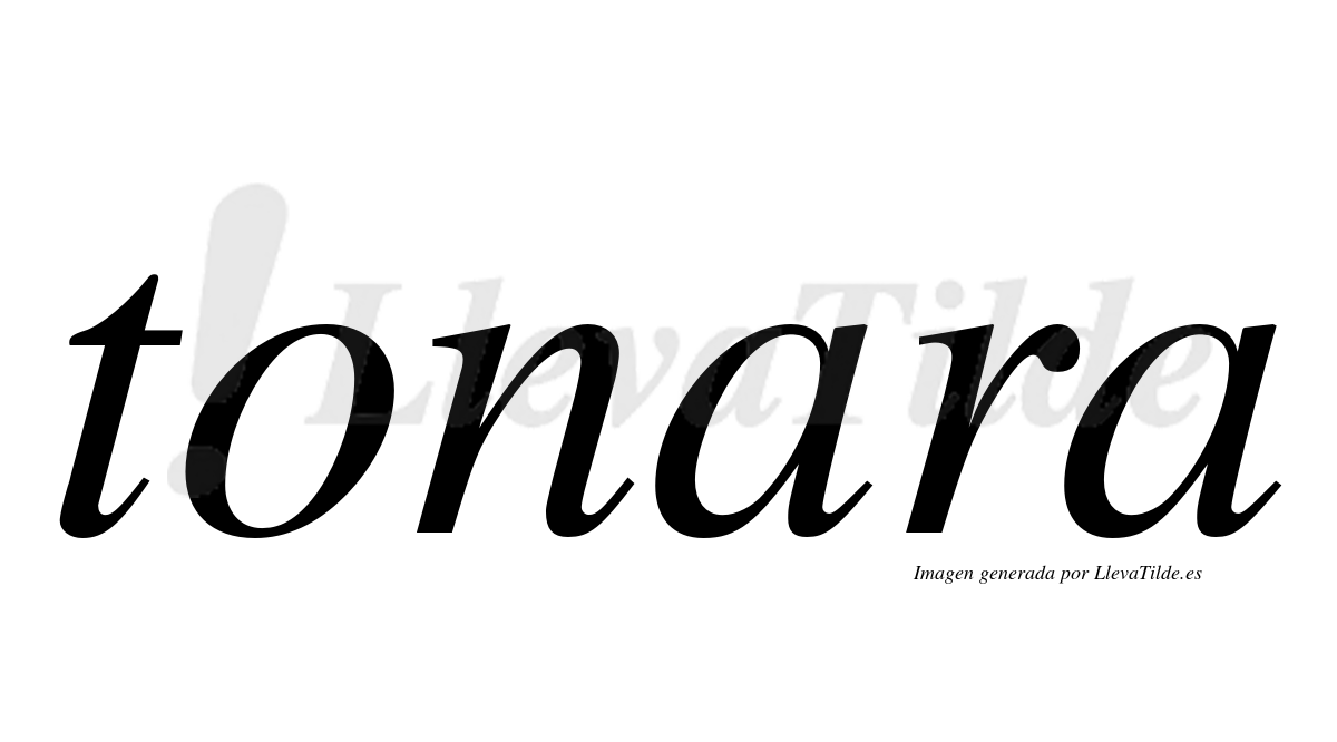 ¿Lleva tilde tonara? | LlevaTilde.es