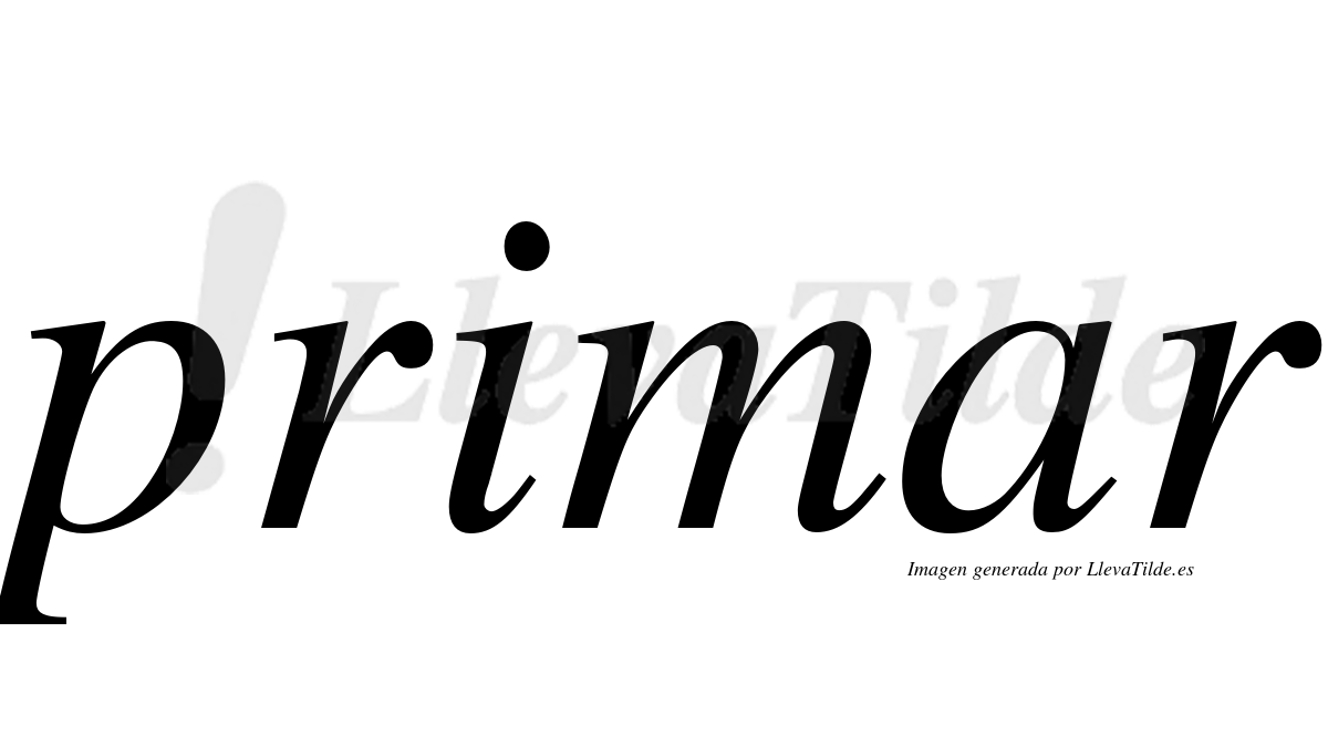 ¿Lleva tilde primar? | LlevaTilde.es
