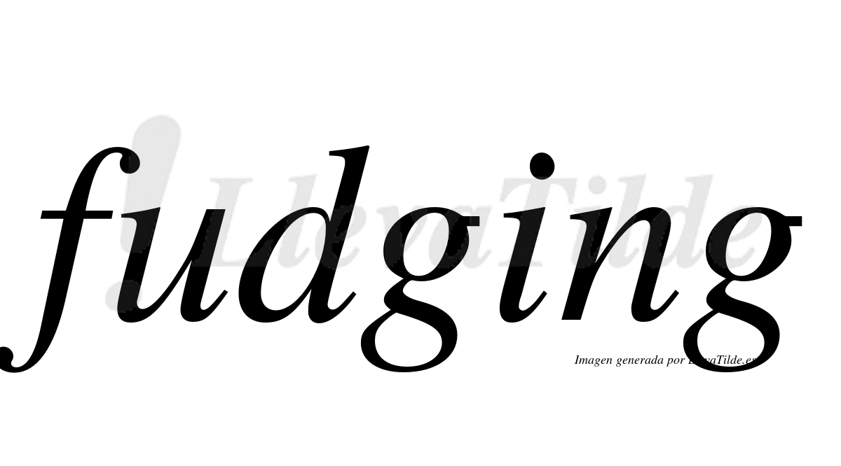 ¿Lleva tilde fudging? | LlevaTilde.es