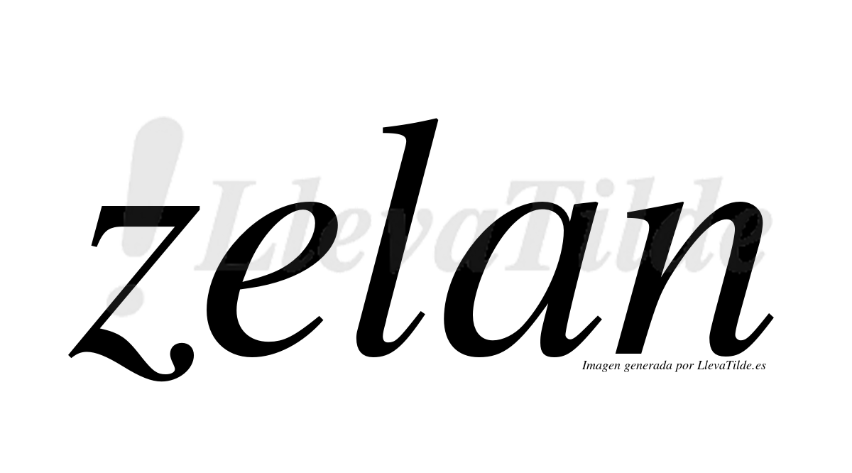 ¿Lleva tilde zelan? | LlevaTilde.es