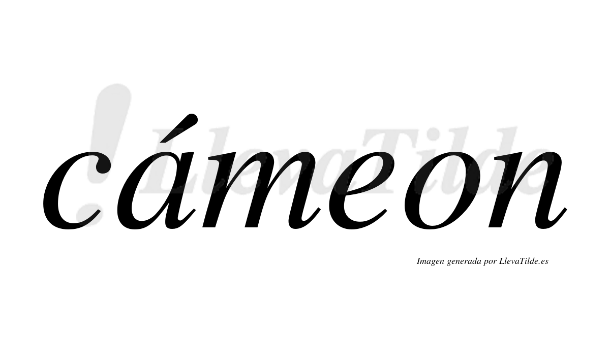 ¿Lleva tilde cámeon? | LlevaTilde.es