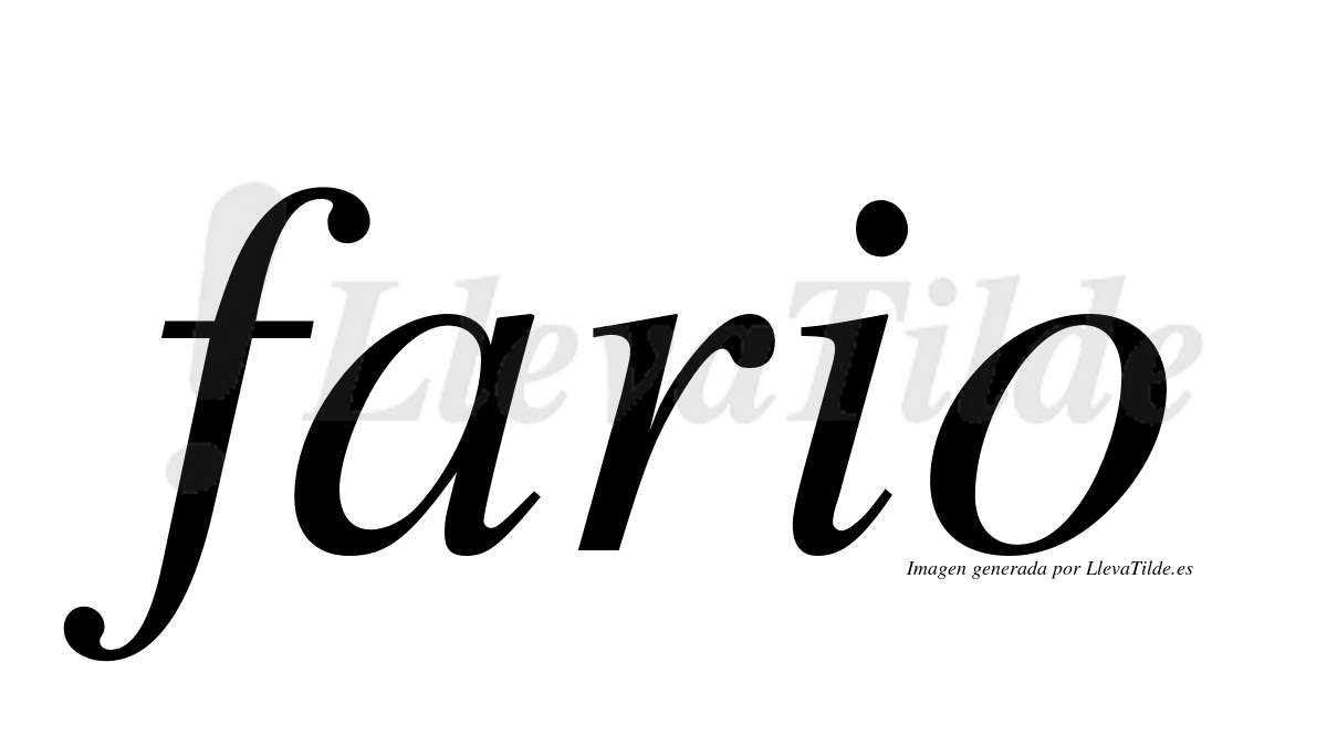 ¿Lleva tilde fario? | LlevaTilde.es