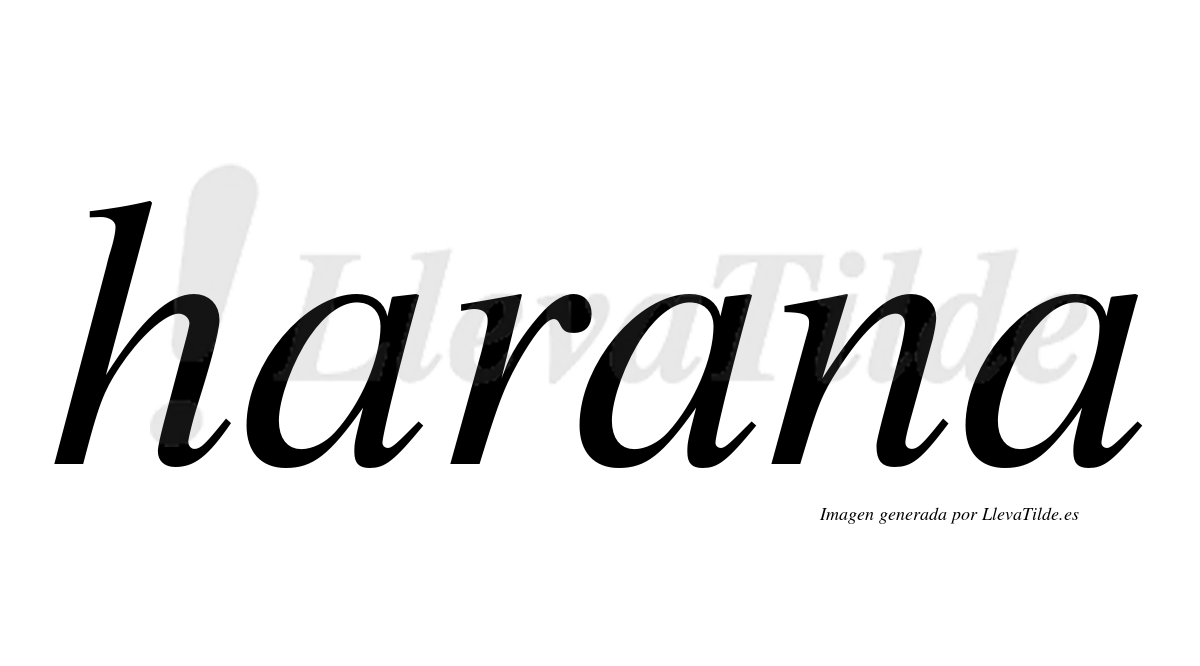 ¿Lleva tilde harana? | LlevaTilde.es