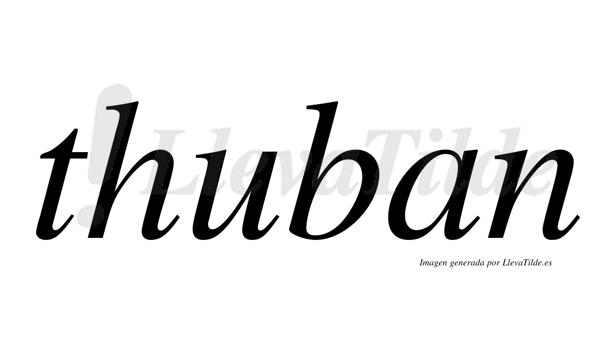 ¿Lleva tilde thuban? | LlevaTilde.es