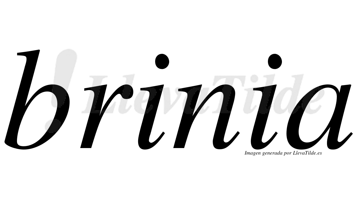 ¿Lleva tilde brinia? | LlevaTilde.es