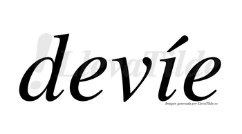¿Lleva tilde devíe? | LlevaTilde.es