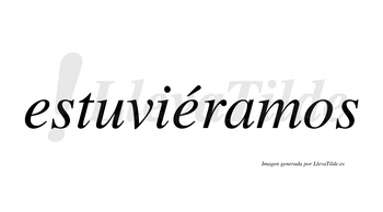 ¿Lleva tilde estuviéramos? | LlevaTilde.es