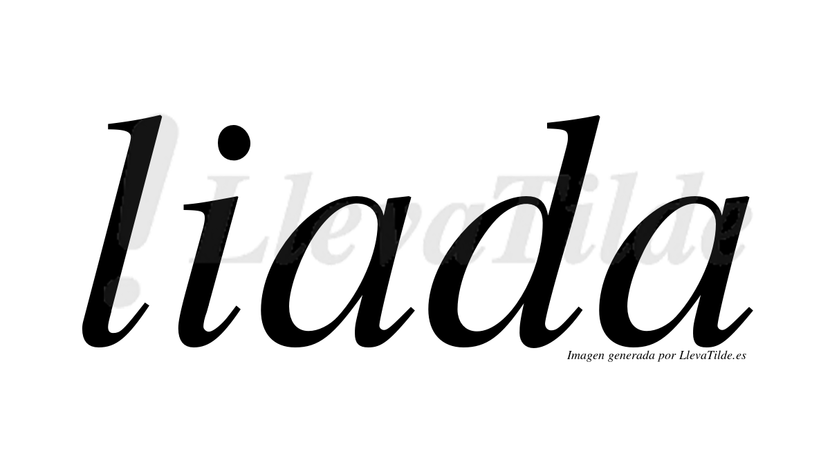 ¿Lleva tilde liada? | LlevaTilde.es