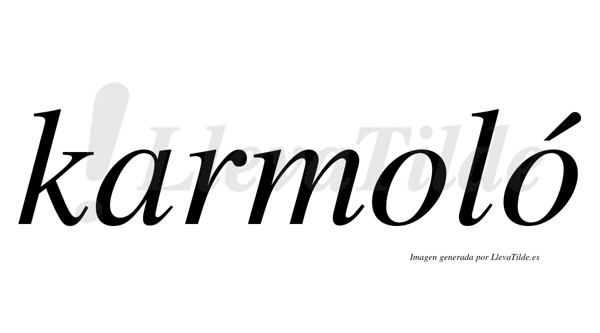 ¿Lleva tilde karmoló? | LlevaTilde.es