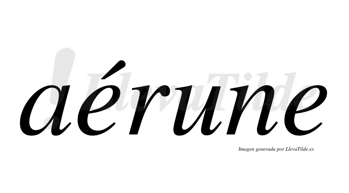 ¿Lleva tilde aérune? | LlevaTilde.es