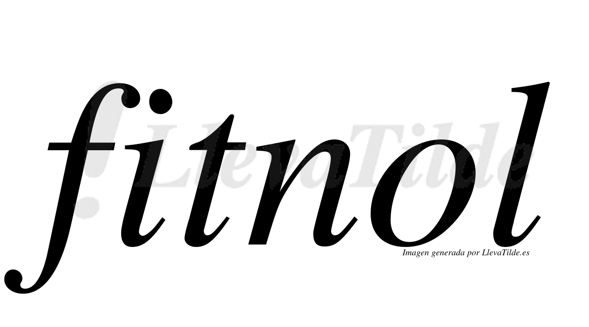 ¿Lleva tilde fitnol? | LlevaTilde.es