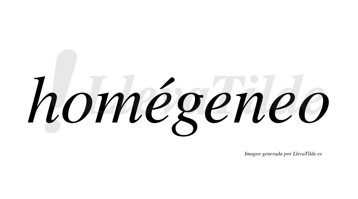¿Lleva tilde homégeneo? | LlevaTilde.es