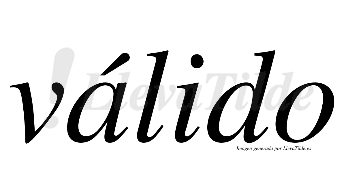 ¿Lleva tilde válido? | LlevaTilde.es