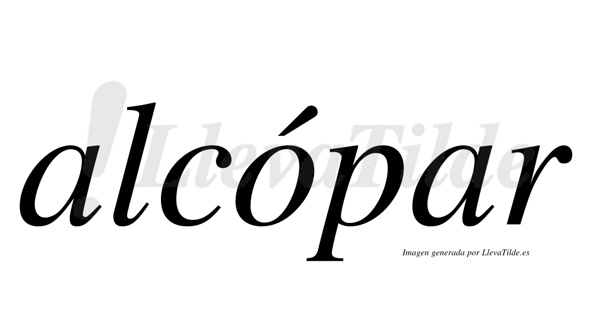 ¿Lleva tilde alcópar? | LlevaTilde.es