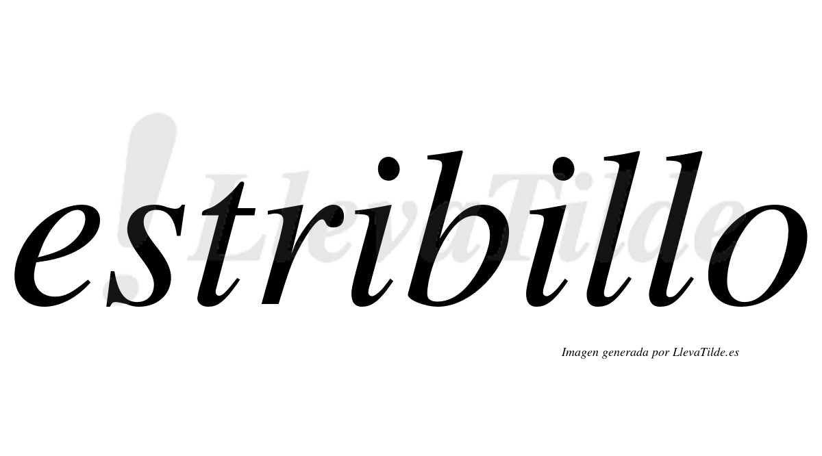 ¿Lleva tilde estribillo? | LlevaTilde.es