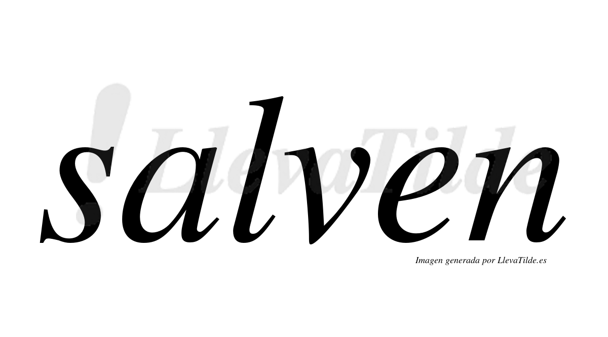 ¿Lleva tilde salven? | LlevaTilde.es