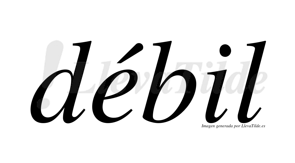 ¿Lleva tilde débil? | LlevaTilde.es