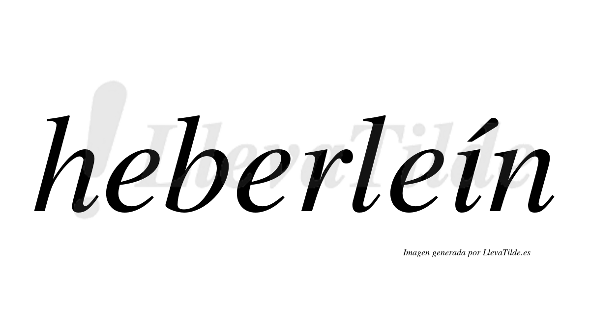 ¿Lleva tilde heberleín? | LlevaTilde.es